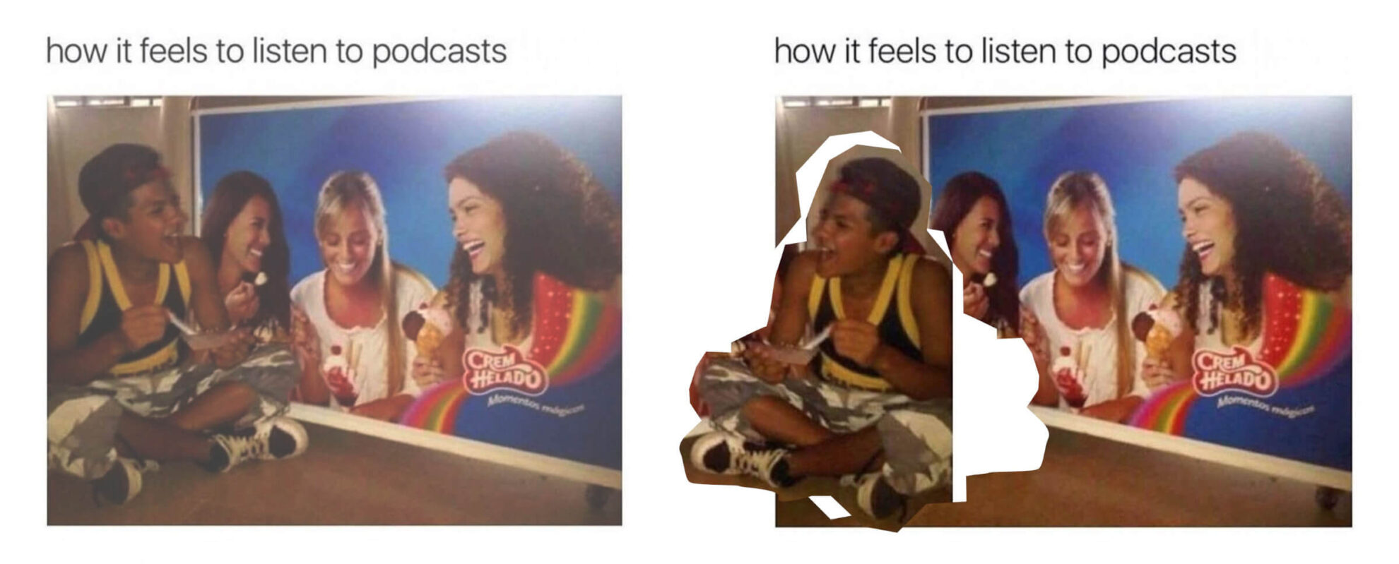 how it feels to listen to podcasts (Meme) - mittelbarkeiten.de